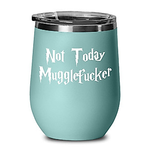 Not Today Mugglefucker Wine Glass, Funny Coffee Mug Gift for Harry Potter Fan Lover, Him Her Mom Dad Best Friend Coworker Colleague Birthday Anniversary Christmas Novelty Gift (Black)