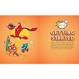 Super Foods for Super Kids Cookbook: 50 Delicious (and Secretly Healthy) Recipes Kids Will Love to Make