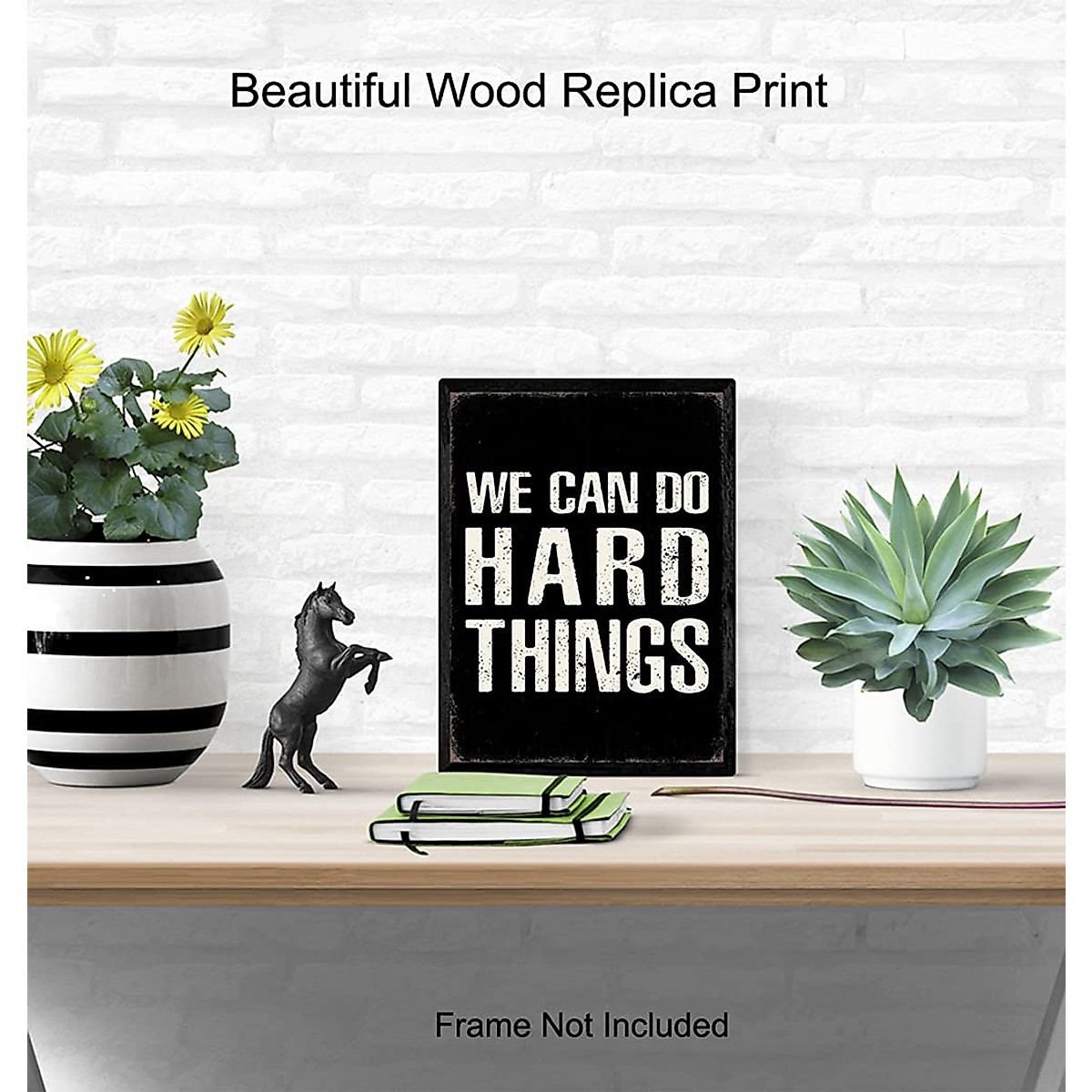 Motivational Posters Office Wall Decor - We Can Do Hard Things Sign -Office Wall Art - Home Office Decor- Positive Quotes Wall Decor- Inspirational Quotes- Entrepreneur Wall Art- Motivational Wall Art