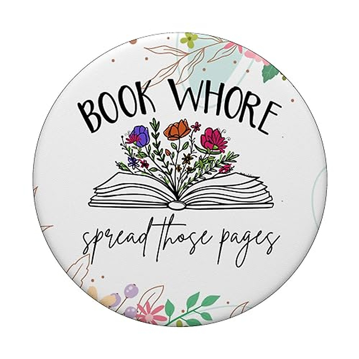 Reader Bookworm Literature Poet Book Lover Spread Those Page PopSockets Standard PopGrip