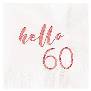 Crisky Rose Gold Hello 60 Cocktail Napkins for Women 60th Birthday Decorations, 3-Ply 60th Birthday Disposable Cake Beverage Dessert Napkins, 50 Pcs