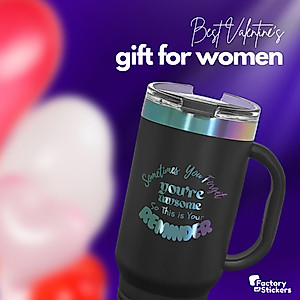 Factory of Stickers Gift for Women: 40oz Black Prism Ion - Plated Travel Mug – sometimes you forget you're awesome so this is your reminder Laser Design, Insulated with Straw for Hot & Cold Drinks