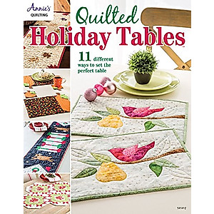 Quilted Holiday Tables (Annie's Quilting)