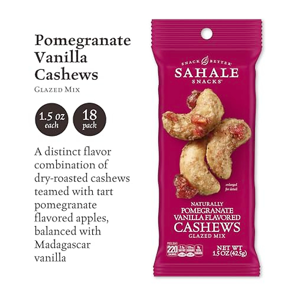 Sahale Snacks Pomegranate Vanilla Cashews, 1.5 oz Bags (18 Packs) - Dry-Roasted Deluxe Mixed Nuts with Pomegranate Infused Apples & Madagascar Vanilla - Non-GMO, Kosher, & Certified Gluten-Free Snacks