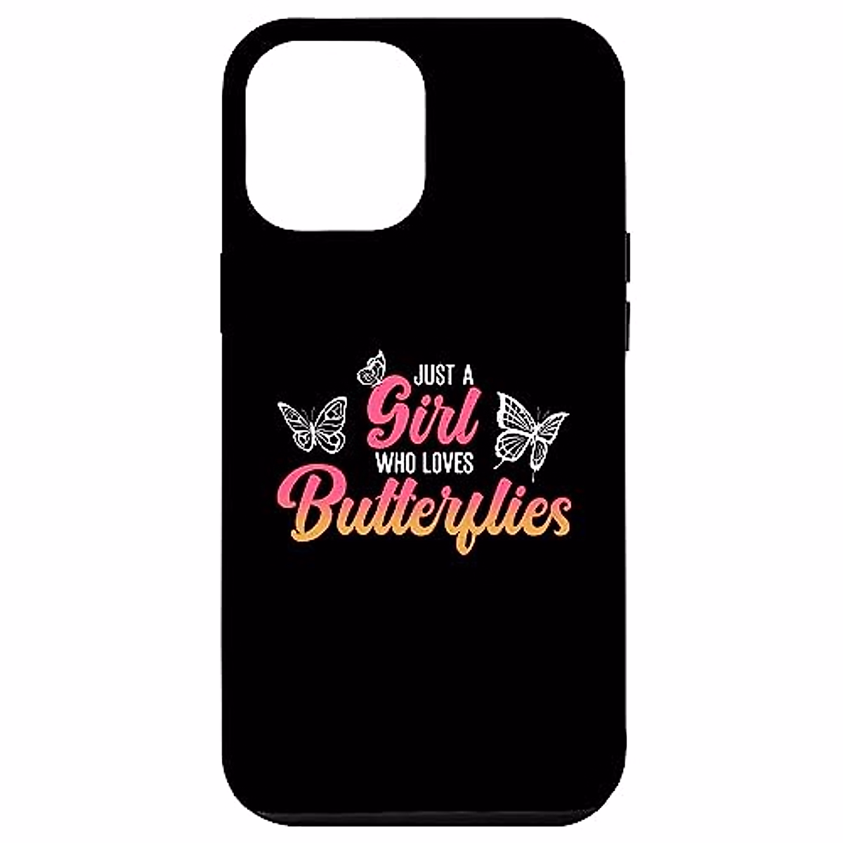 iPhone 15 Pro Max Girl Loves Butterflies | Insect | Butterfly Lover Case
