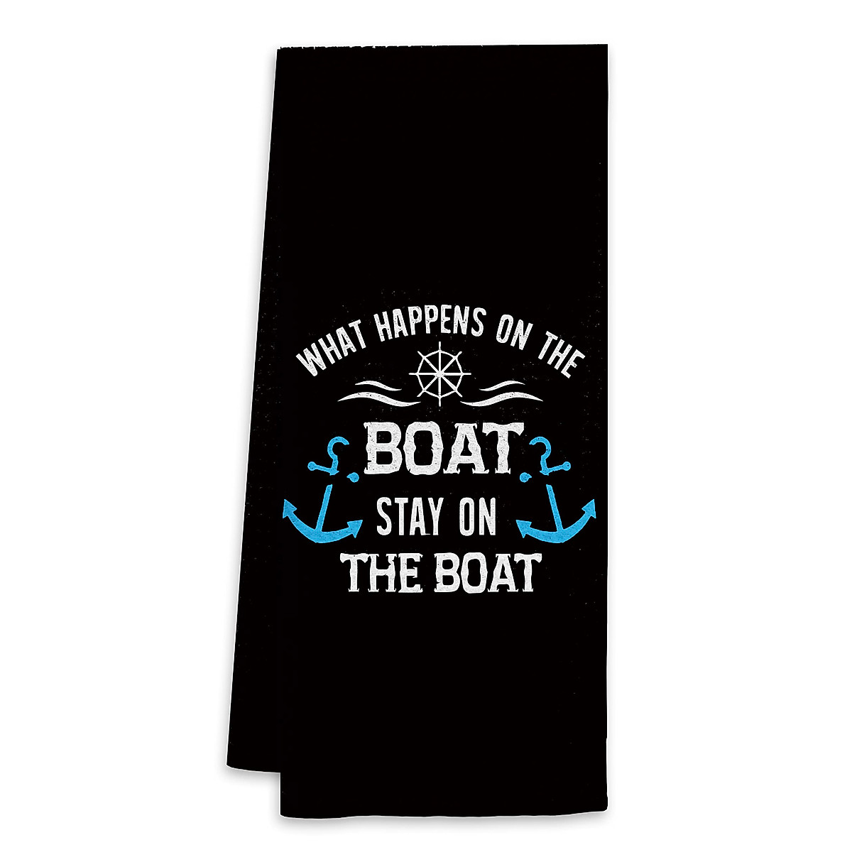 Boat Gifts,What Happens On The Boat Stays On The Boat Kitchen Towels Dish Towels,Nautical Anchor Anchor Decorative Hand Towels,Gifts for Boat Owners,Sailor Gifts