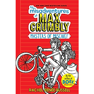 The Misadventures of Max Crumbly 3: Masters of Mischief (3)