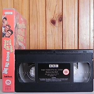 They Think It's All Over Below The Belt [VHS]