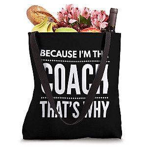 Funny Coach Sayings Gift for Baseball or Football Coaches Tote Bag