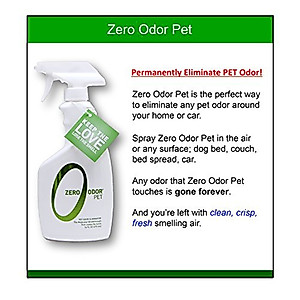Zero Odor - Pet Odor Eliminator - Permanently Eliminate Air & Surface Odors – Patented Molecular Technology Best For Carpet, Furniture, Pet Beds - Smell Great Again (Over 400 Sprays Per Bottle)