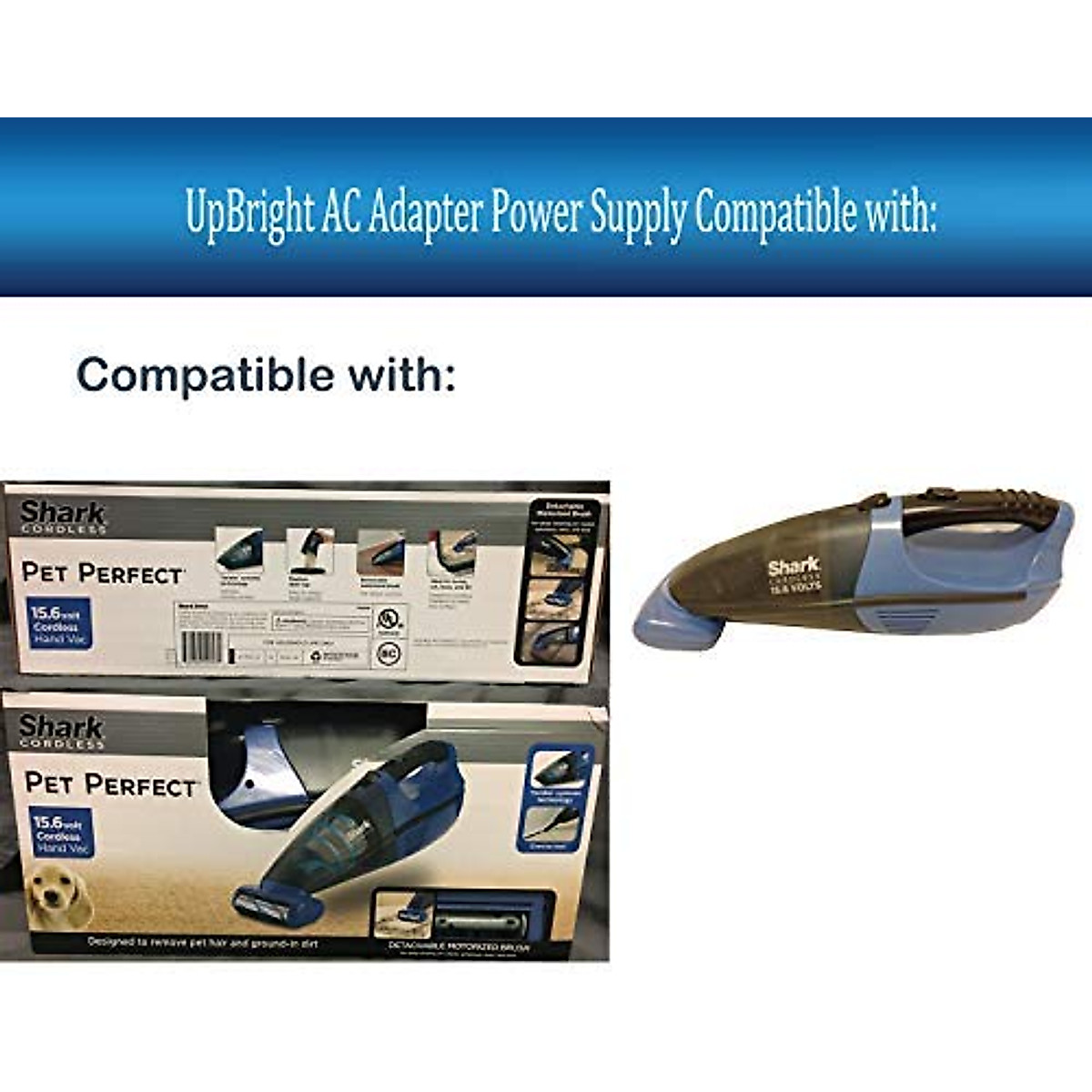 UpBright 22V AC/DC Adapter Compatible with Shark SV75 N SV75Z XA75N SV75C SV719 XB75N 15.6V 15.6 Volts Pet Perfect Vacuum Vac E-TEK ZD6W210024US Kings Y06FE 210 0240U KU2B-220-0200D SW-210030A Charger