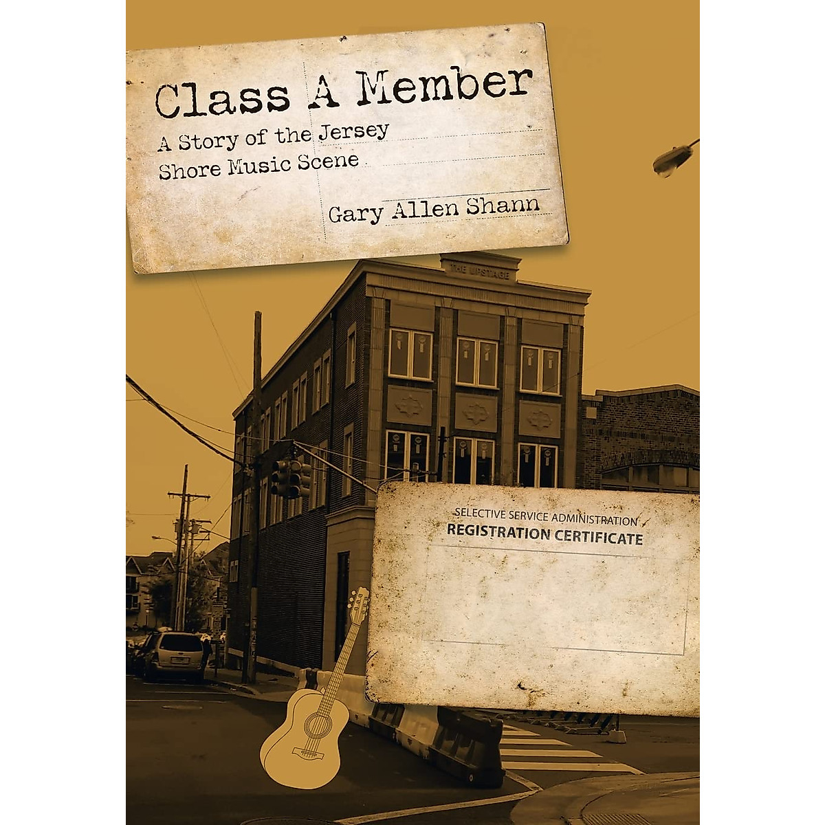 Class a Member: A Story of the Jersey Shore Music Scene