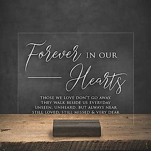 Wedding Memorial Table Sign - 8” x 10” Forever in Our Hearts Clear Acrylic Stand - Perfect Loved Ones Passed Away Gifts for Memorial Decor, Signs for Celebration of Life, In Loving Memory Plaque