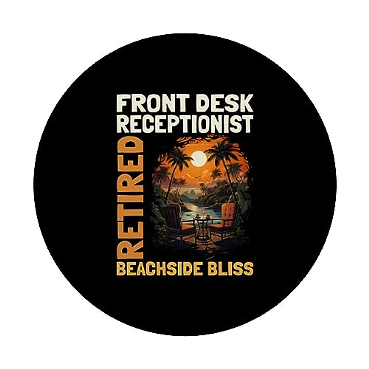 Retired Front Desk Receptionist - Funny Retirement PopSockets Swappable PopGrip