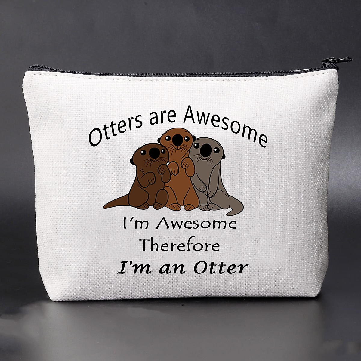 JNIAP Funny Otter Cosmetic Bag Otter Lover Gift Otters Are Awesome I'm Awesome Therefore I'm An Otter Makeup Zipper Bag (Otters bag)