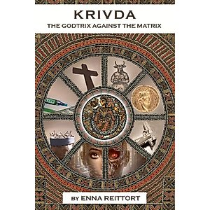 Krivda, the Godtrix Against the Matrix