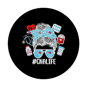 CNA Life Certified Nursing Assistant Messy Bun CNA Nurse PopSockets Standard PopGrip