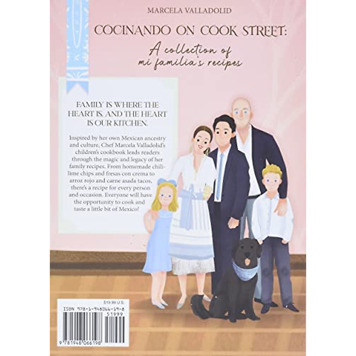 Cocinando on Cook Street: A collection of mi familia’s recipes (English and Spanish Edition)