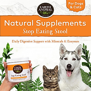 Earth Animal Stop Eating Stool Nutritional Supplement for Dogs & Cats, 8 oz. Container