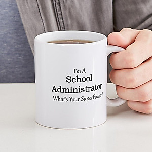 CafePress School Administrator Mugs Ceramic Coffee Mug, Tea Cup 11 oz