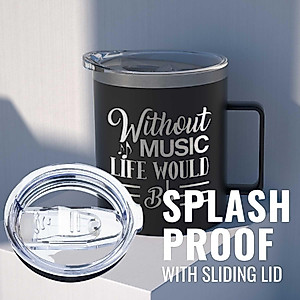 Onebttl Music Lover Gifts For Men, Male, Him - Without Music Life Would B Flat - 12 oz /350 ml Insulated Mugs with Lid - Musician Gifts, Musical Lovers Gift - (Black)