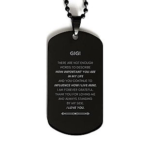 Gigi Black Dog Tag, Thank you for loving me and always standing by my side, Birthday Thank You Gifts for Gigi, Cute Gifts for Family and Friends