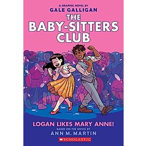 Logan Likes Mary Anne!: A Graphic Novel (The Baby-Sitters Club #8) (8) (The Baby-Sitters Club Graphix)