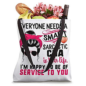 CNA Nurse Smart Sarcastic Messy Bun Nurses Week Nursing Mom Tote Bag