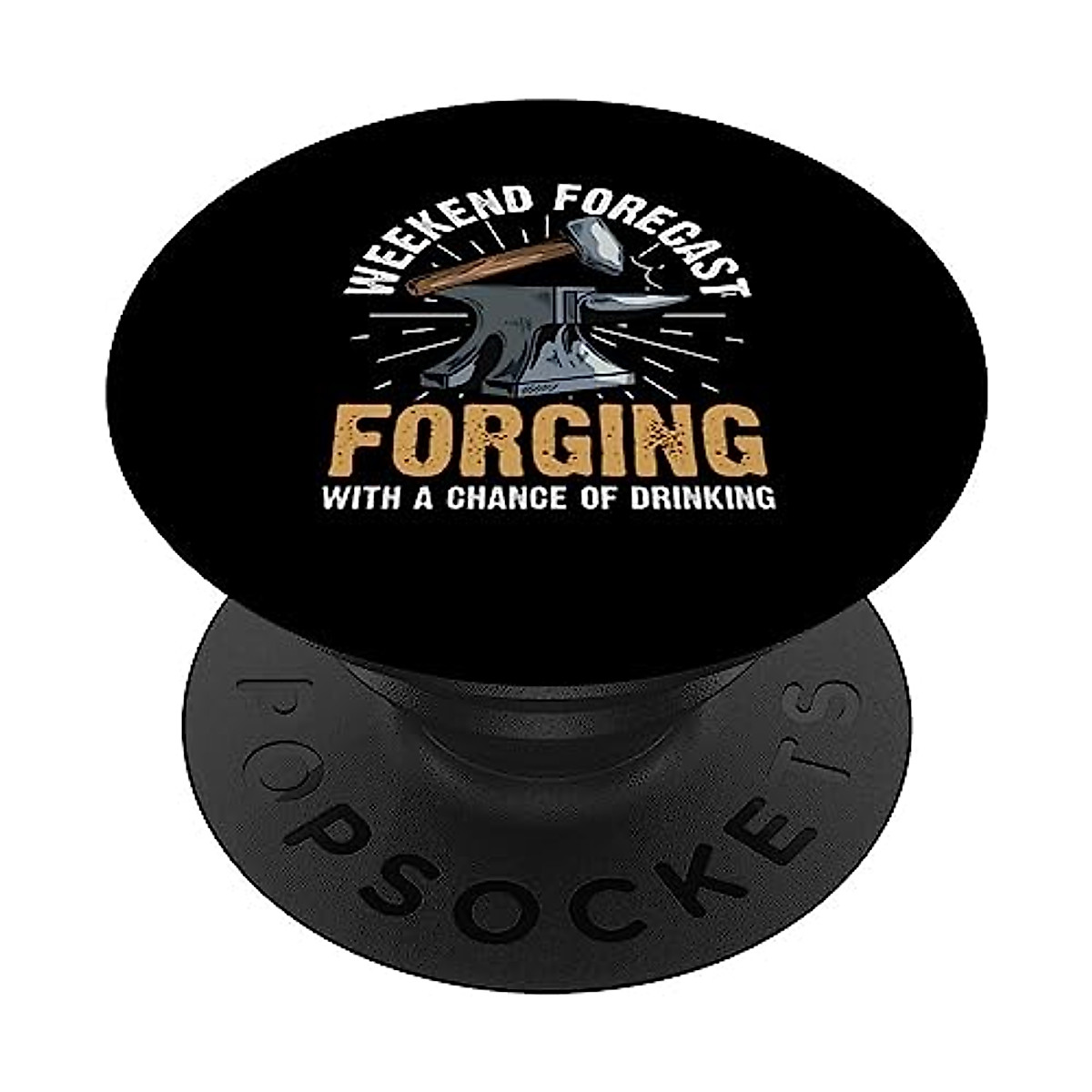 Forge Blacksmithing Blacksmith Weekend Forecast Forging PopSockets Swappable PopGrip
