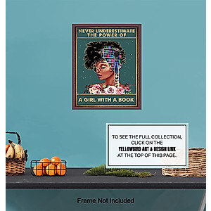Never Underestimate a Girl With a Book - African American Wall Art - Black Woman Poster - African American Girl, African American Women, Black Women - Motivational Wall Decor - Positive Black Wall Art