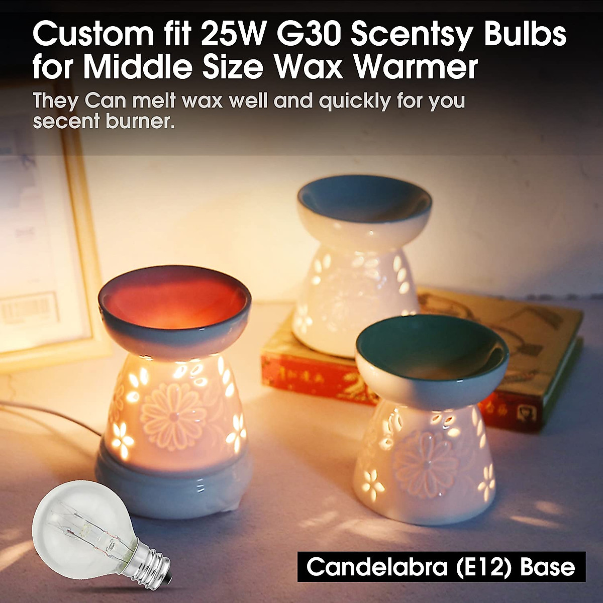 ETwinCoo Wax Warmer Bulbs, Custom Fit G30 25 Watt Bulbs for Middle Size Scentsy Warmers, E12 Base Clear Scentsy Light Bulbs for Wax Warmers - Long Life-Span and Melt Wax Fast, 120 Volt