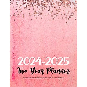 2024-2025 Two Year Planner: Weekly and Monthly Schedule Organizer from January 2024 to December 2025 (Stylish Pink Cover)