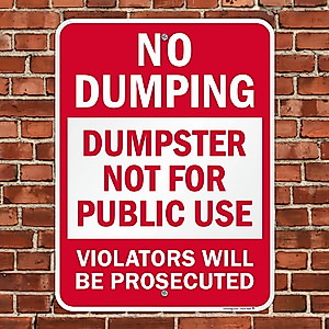 SmartSign 24 x 18 inch “No Dumping - Dumpster Not for Public Use, Violators Prosecuted” Metal Sign, 80 mil Laminated Rustproof Aluminum, Red and White