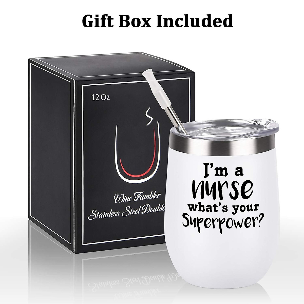 I'm a Nurse Wine Tumbler with Lid and Straw, Insulated Stainless Steel Wine Tumbler with Lid, Gifts for Nurse, New Nurse, RN Nurse Women on Nurse Week Graduation Thanksgiving Birthday (12 Oz, White)