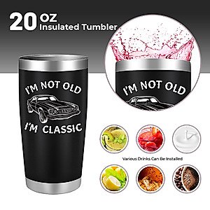 YEMOTTS I am Not Old I am Classic Tumbler - Insulated 20 oz Stainless Steel Tumbler - Funny Gifts for Grand Dad Husband