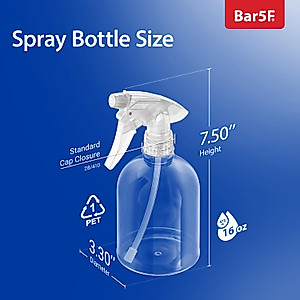 Bar5F Plastic Spray Bottle, 16 oz | Leak Proof, Empty, Clear, Trigger Handle, Adjustable Fine to Stream Output, Refillable, Heavy Duty Sprayer for Hair Salons & Spas, Household Cleaners, Cooking