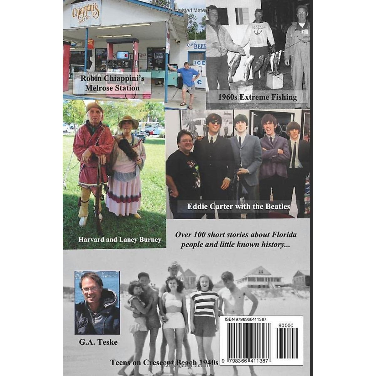 100 Plus!: Unique People and Special Events in Putnam County, Florida