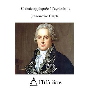 Chimie appliquée à l'agriculture (French Edition)