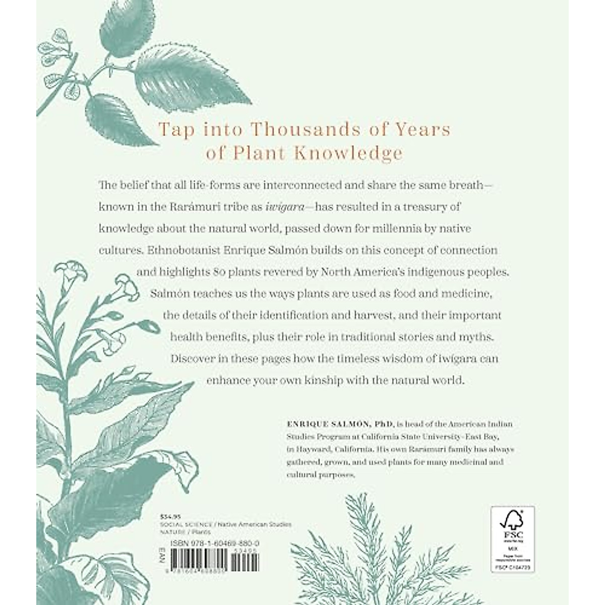 Iwigara: American Indian Ethnobotanical Traditions and Science