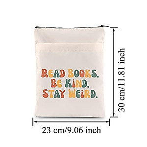 CHOORO Read Books Be Kind Stay Weird Book Love Book Sleeve with Zipper Bookworm Gifts For Book Reader Reading Gift (Stay Weird-B)