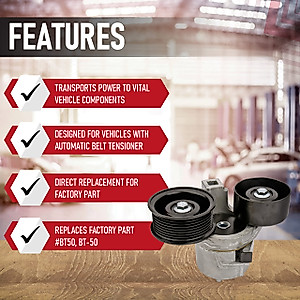 Automatic Serpentine Belt Tensioner Pulley Assembly - Replaces BT50, BT-50 - Compatible with Ford Vehicles - 1997-2003 - E-350 Club Wagon, Econoline, Excursion, F-250 Super Duty - 7.3L V8 Diesel