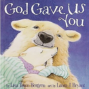 God Gave Us You