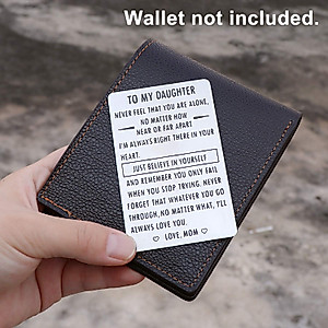 XYBAGS Gifts for Daughter from Mom, To My Daughter Engraved Wallet Card Inserts with Inspirational Quotes, Christmas, Birthday, Graduation, Gift Ideas