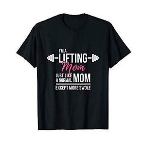 Funny Workout Gym Weight Lifting Swole Mom T-Shirt