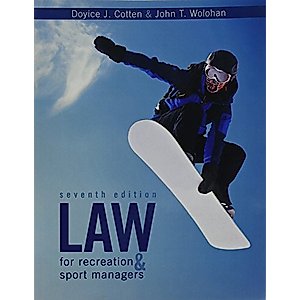 Law for Recreation & Sport Managers