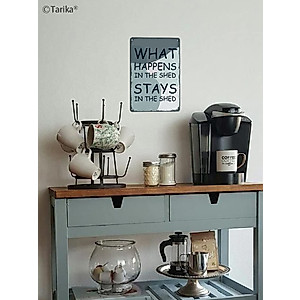 What Happens in The Shed Stays in The Shed 8X12 Inch Retro Look Tin Decoration Painting Sign for Home Kitchen Bathroom Farm Garden Garage Inspirational Quotes Wall Decor