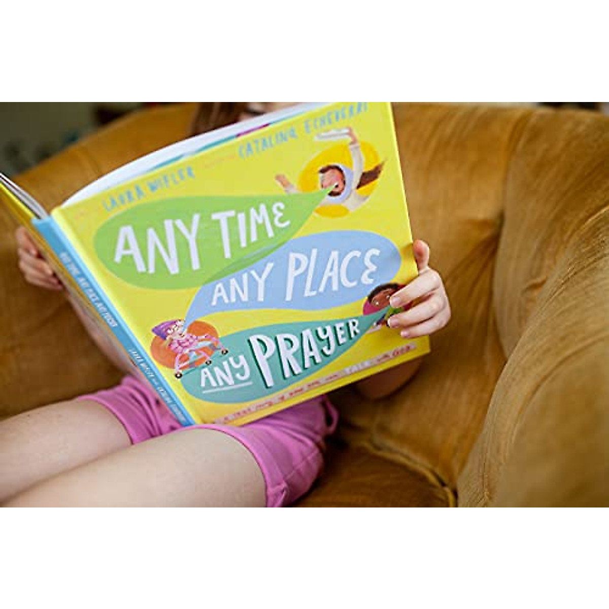 Any Time, Any Place, Any Prayer Storybook: A True Story of How You Can Talk With God (Illustrated Bible book to gift kids ages 3-6 and help them to pray) (Tales That Tell the Truth)