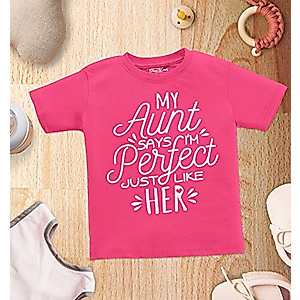 shop4ever My Aunt Says I'm Perfect Just Like Her Toddler Cotton T-Shirt 4T Hot Pink