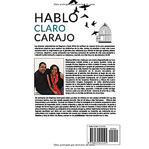 Hablo Claro, Carajo: Cómo Convertir Creencias Negativas Y Limitantes En Acciones Poderosas Para Crear Una Vida De BLISS (Spanish Edition)