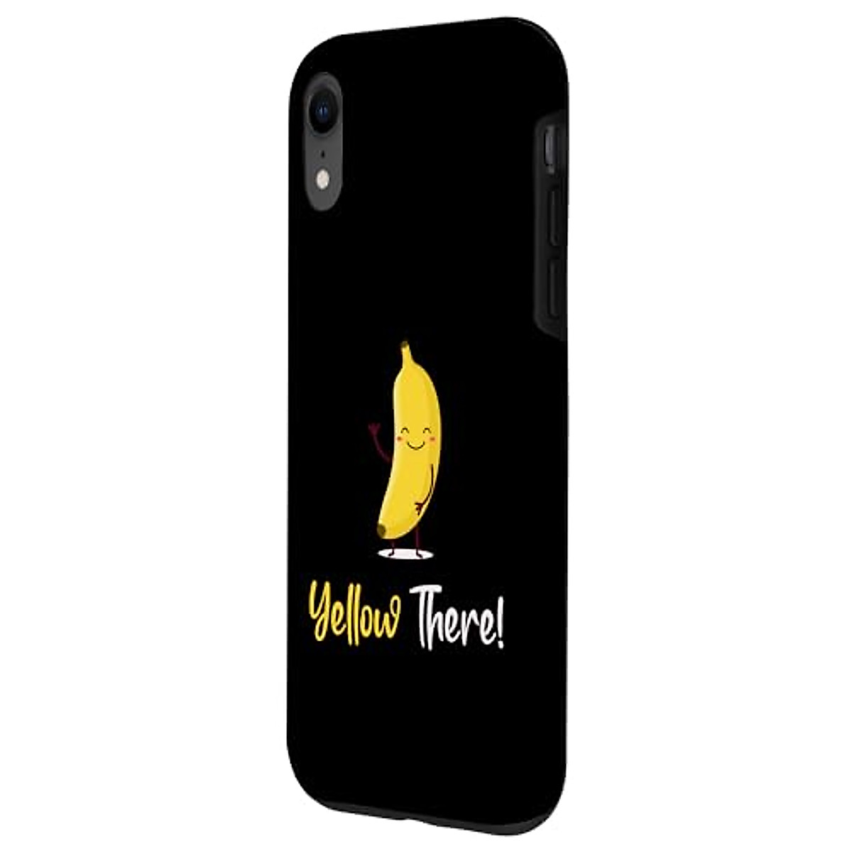 iPhone XR Yellow There! Banana Puns Refreshing Vegan Diet Fruit Lover Case